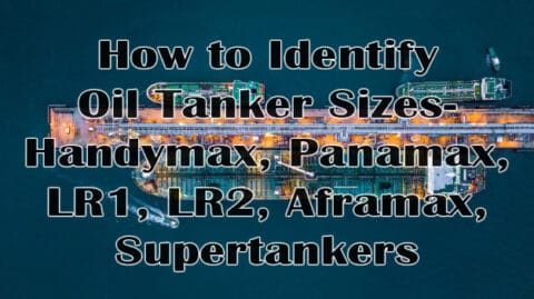 🛢 Types of Oil Tankers: From Handymax to ULCC Explained by Size & Purpose
