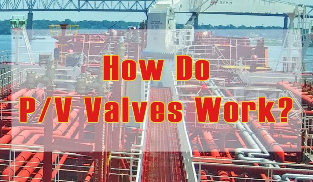 How Do P/V Valves Work? Everything You Need To Know
