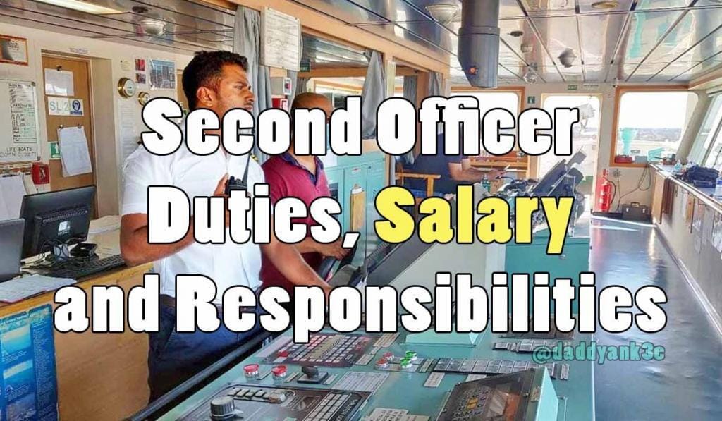 🚢 Second Officer Duties, Responsibilities, and Salary